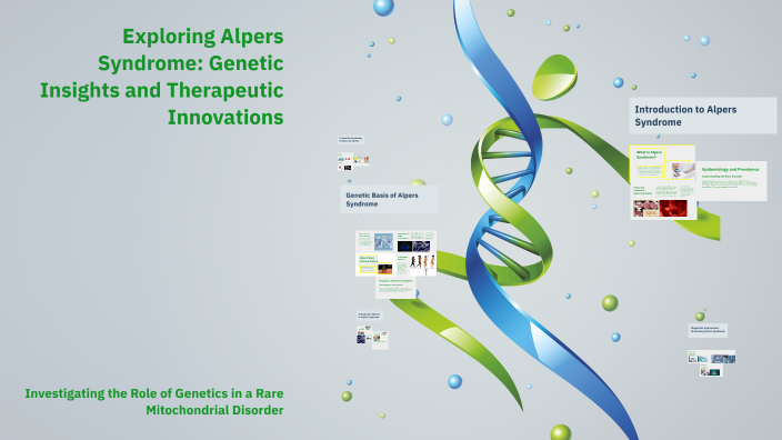 Exploring Alpers Syndrome: Genetic Insights and Therapeutic Innovations ...