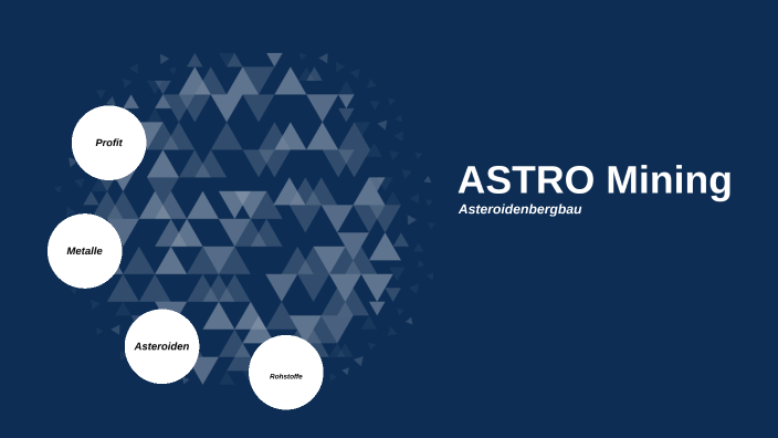 Astro Mining by Maxi H on Prezi