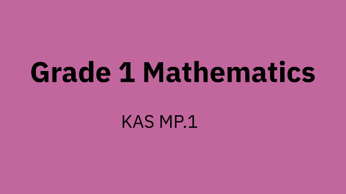 Grade 1 Mathematics by Darian Minton on Prezi