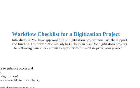 Workflow Checklist for a Digitization Project by monica aebly on Prezi