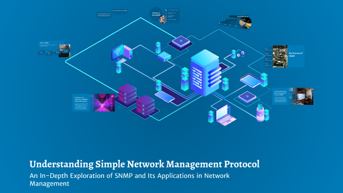 Understanding Simple Network Management Protocol by praveen kumar on Prezi