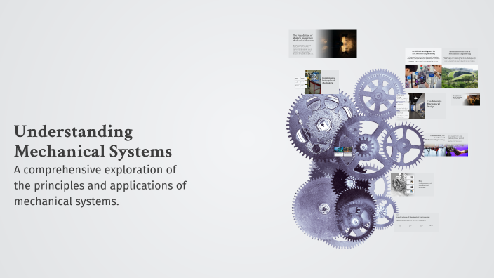 Understanding Mechanical Systems by sabareeswaran s on Prezi