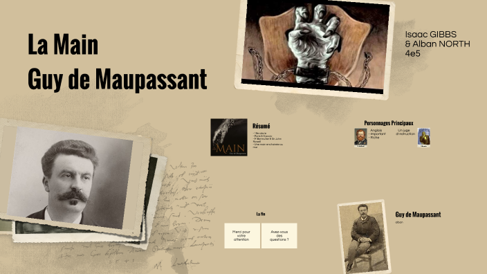 La Main Guy de Maupassant by Isaac Gibbs on Prezi