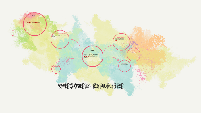 Wisconsin Explorers by David Johnson on Prezi