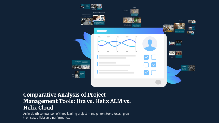 Comparative Analysis of Project Management Tools: Jira vs. Helix ALM vs ...