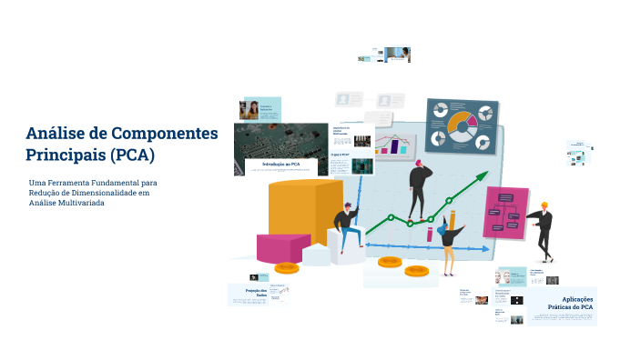 Análise de Componentes Principais (PCA) by Pedro Henrique on Prezi