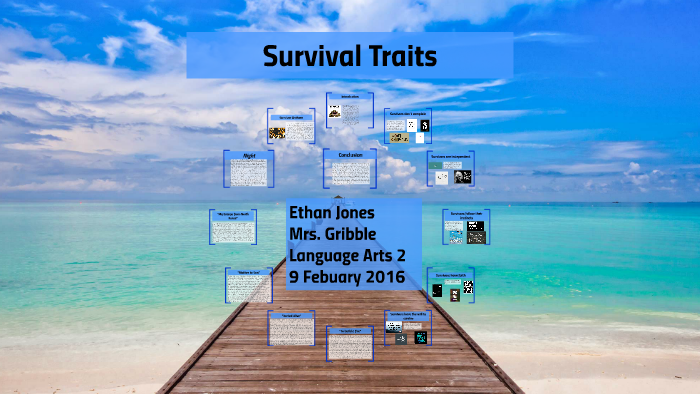 Survival Traits by Ethan Jones on Prezi