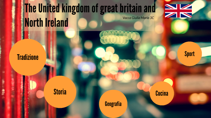 Great Britain by Giulia Vacca on Prezi