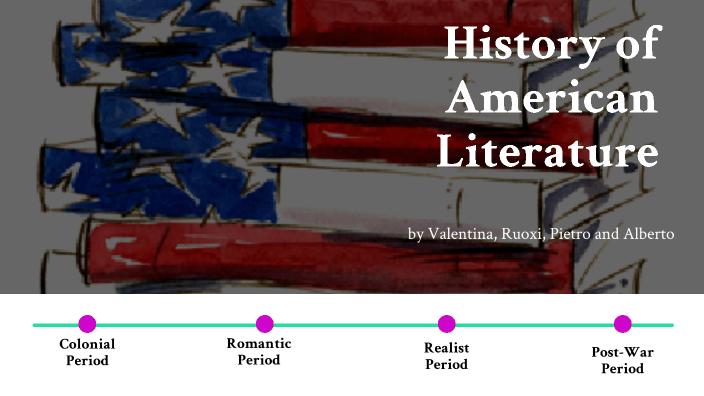 History of American literature by A B on Prezi