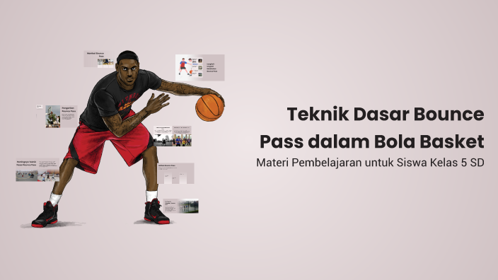 Teknik Dasar Bounce Pass dalam Bola Basket by Tangkas Sugiadnyana on Prezi