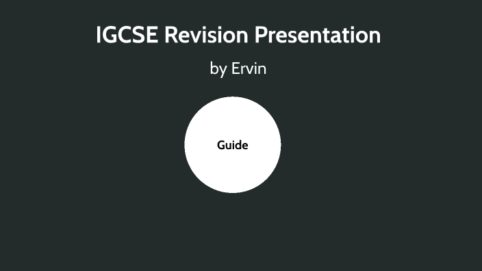 IGCSE Revision Poster - Ervin by ervin frt on Prezi