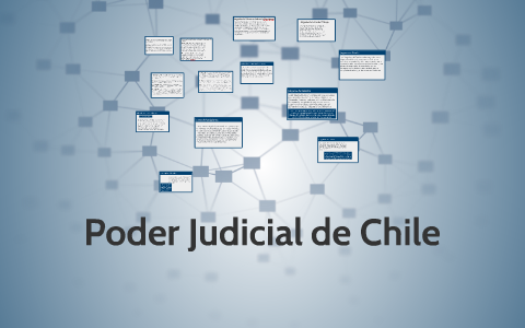 Poder Judicial de Chile by Kevin Doos on Prezi