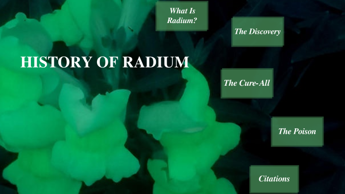 History of Radium by Grace U on Prezi