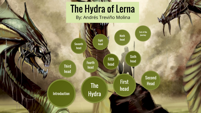 Hydra of Lerna by Andrés Treviño on Prezi
