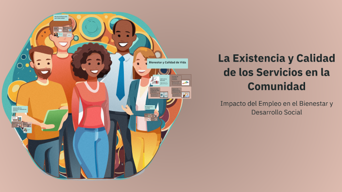 La Existencia y Calidad de los Servicios en la Comunidad by MARIA DEL ...