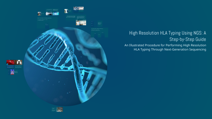 High Resolution HLA Typing Using NGS: A Step-by-Step Guide by Muhammad ...