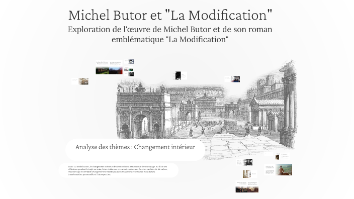 Michel Butor et "La Modification" by SOMI BAHRAMI on Prezi