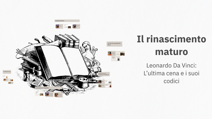 Il rinascimento maturo by Laura Buccheri on Prezi