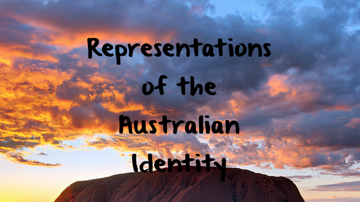 Representations of Australia by Lucy Nguyen-Hunt on Prezi