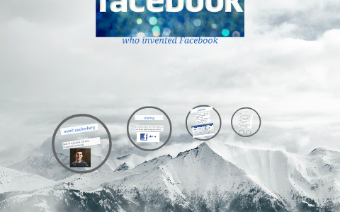 who invented facebook by pablo morales on Prezi