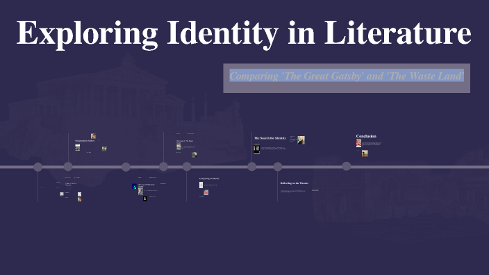 Exploring Identity in Literature by Chazzy King on Prezi