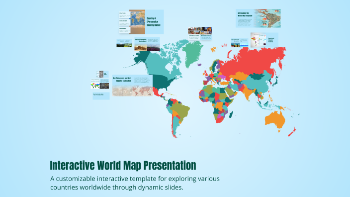 Interactive World Map Presentation by Ellie Gustafson on Prezi