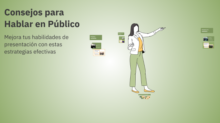 Consejos para Hablar en Público by daniel hernandez on Prezi