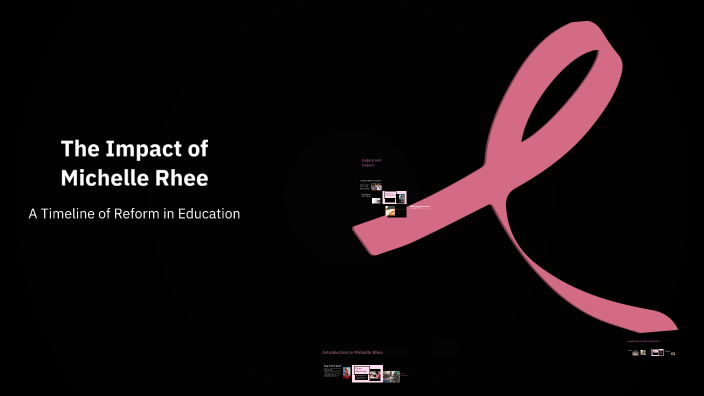 The Impact of Michelle Rhee by Joe Ryan on Prezi