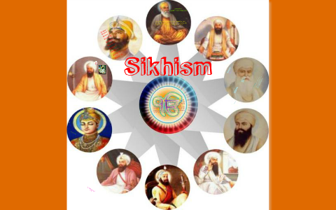 Sikhism Project by Sophina Boyd on Prezi