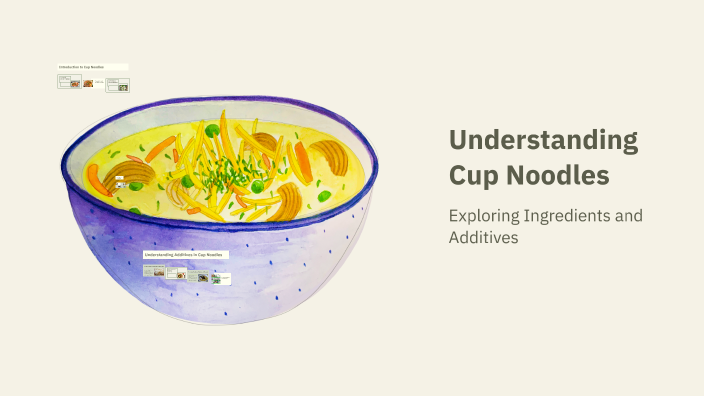 Understanding Cup Noodles by Sin Yu LEUNG on Prezi