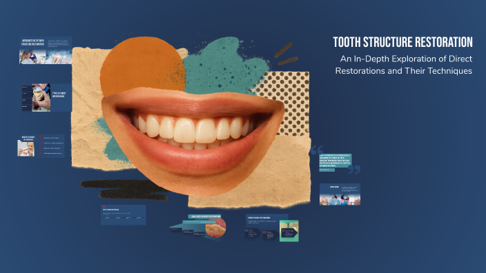 Tooth Structure Restoration by yousef ahmed on Prezi
