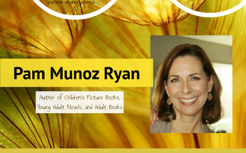 Pam Munoz Ryan by Katherine Morris on Prezi