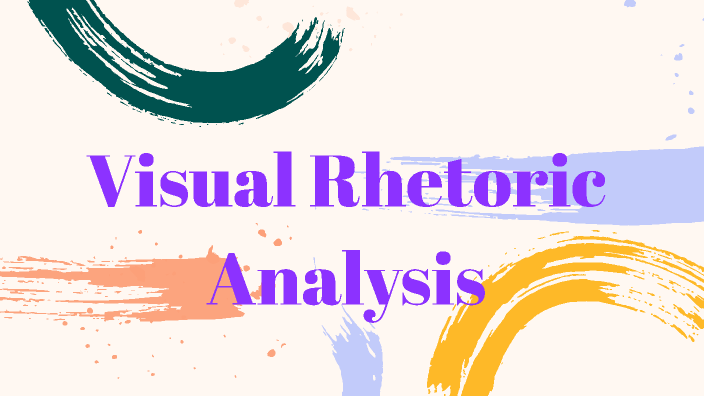 Visual Rhetoric Analysis Unit by Eric Sentell on Prezi
