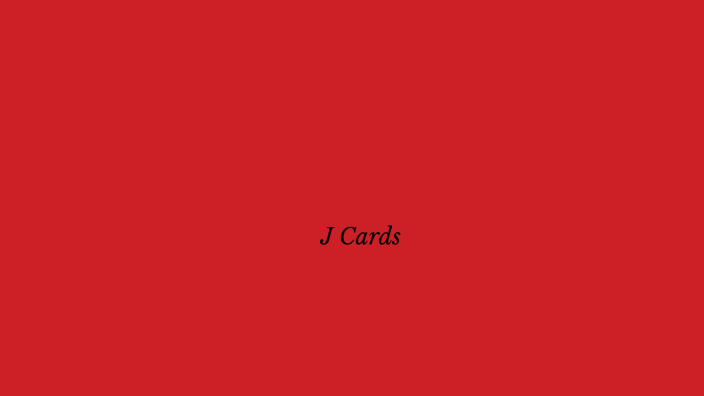 J Cards by whitney nance on Prezi
