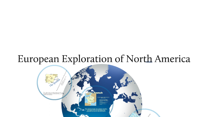 European Exploration of North America by JaDorian Tate