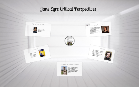 Jane Eyre Critical Perspectives by Stella Morison on Prezi