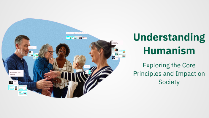 Understanding Humanism by Alexa Bennett on Prezi