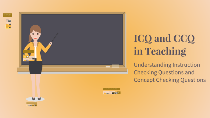 ICQ and CCQ in Teaching by fatemeh zare on Prezi