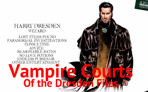 Vampire Courts of the Dresden files by Natasha Koetsch on Prezi