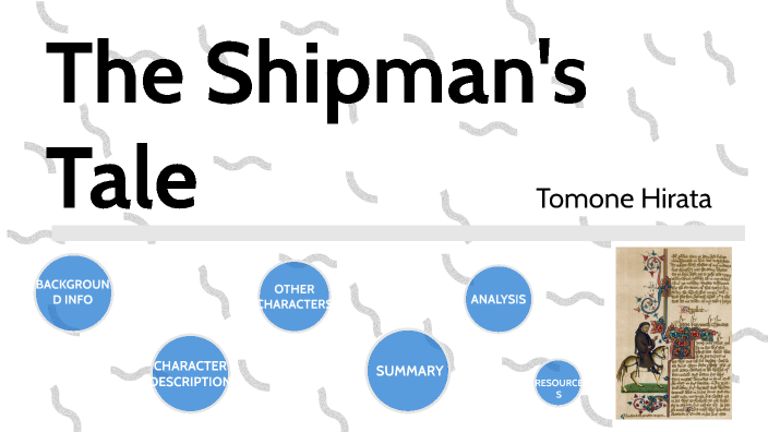 The Shipman's Tale by Tomone Hirata on Prezi