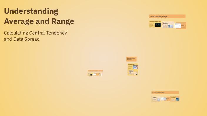 Understanding Average and Range by Кодир Эргашев on Prezi