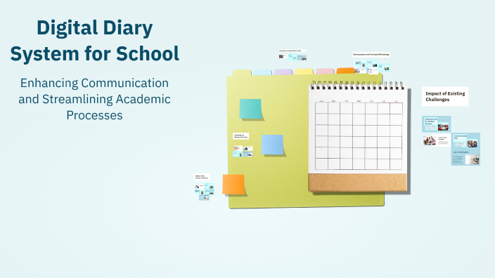 Digital Diary System for School by Muhammad Aleem on Prezi