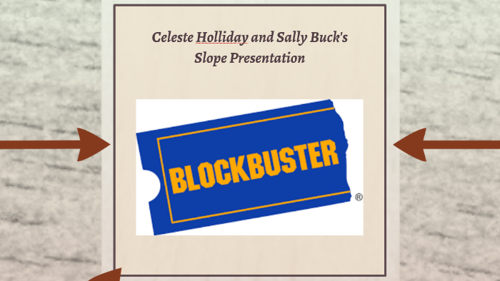 Celeste Holliday and Sally Buck's Slope Presentation by celeste ...