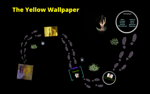 The Yellow Wallpaper: Exploring Diction & Tone by Ashley Wasswa on Prezi