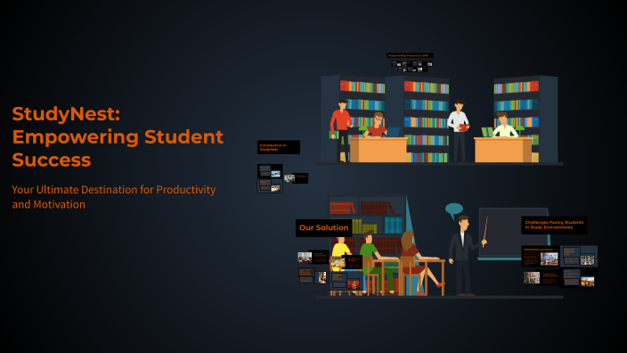 StudyNest: Empowering Student Success by JEETU CHOWDHURY on Prezi