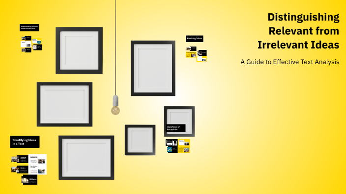 Distinguishing Relevant from Irrelevant Ideas by Jay-Jay Bordeos on Prezi