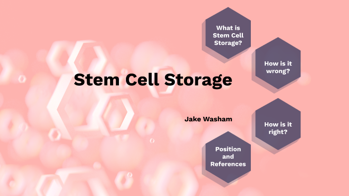 Stem Cell Storage by Jacob Washam on Prezi