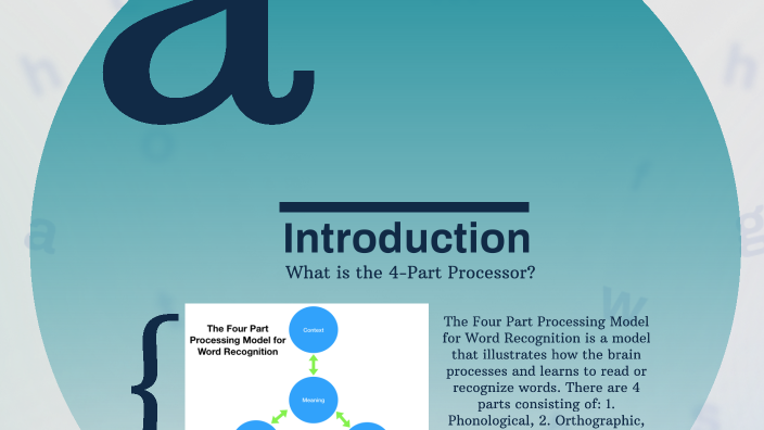The 4-Part Processor by Katie Golemboski on Prezi