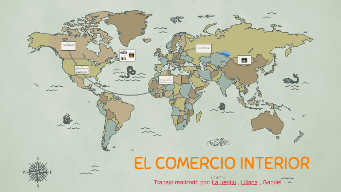 EL COMERCIO INTERIOR by Gabriel Semeria Antolin on Prezi