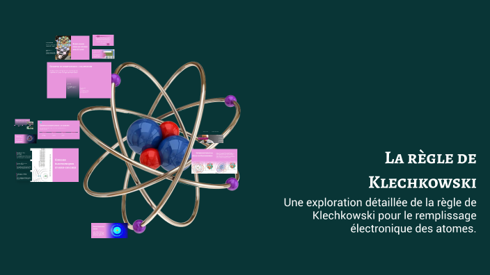 La règle de Klechkowski by chaza mahmoud on Prezi
